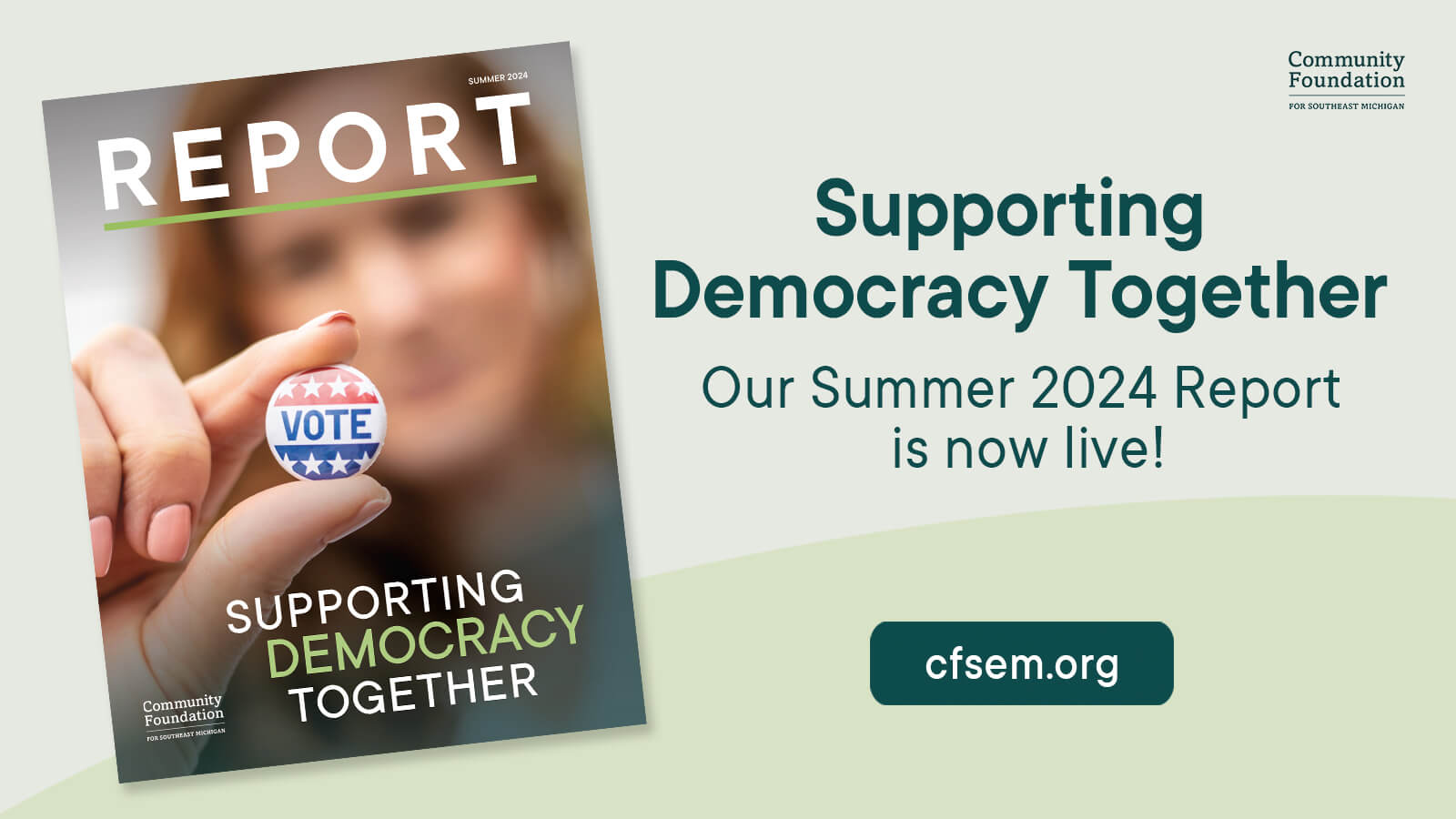 Supporting Democracy Together | Summer 2024 REPORT